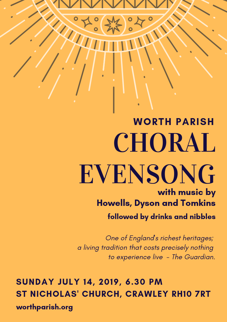 Choral Evensong July 14 2019 – Worth Parish